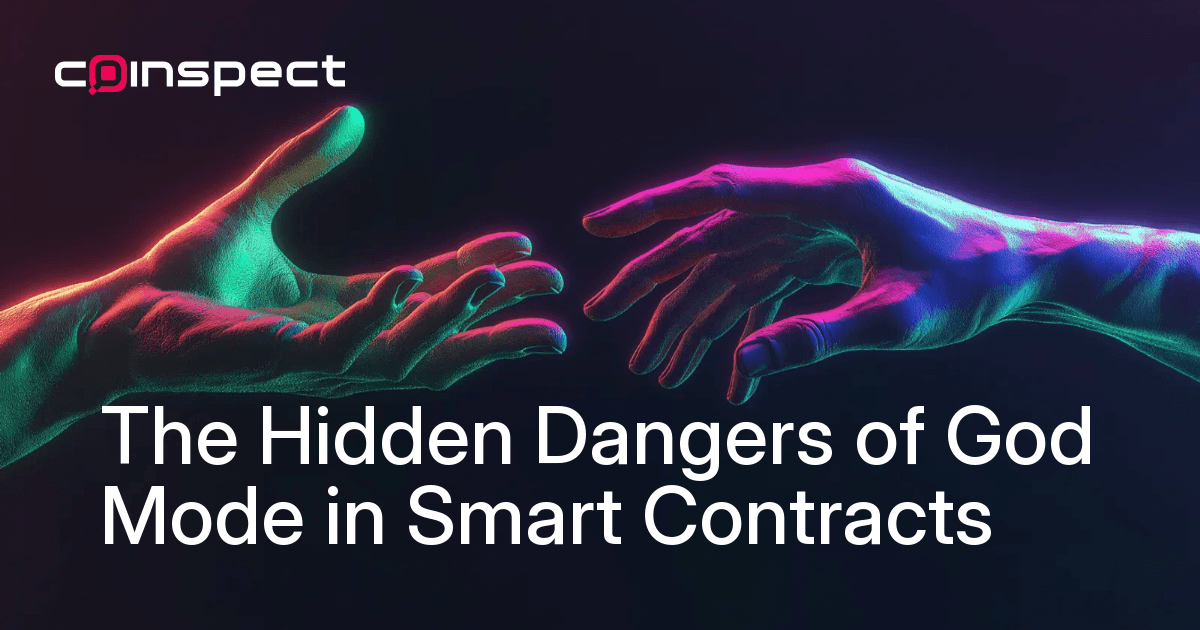 The Hidden Dangers of God Mode in Smart Contracts