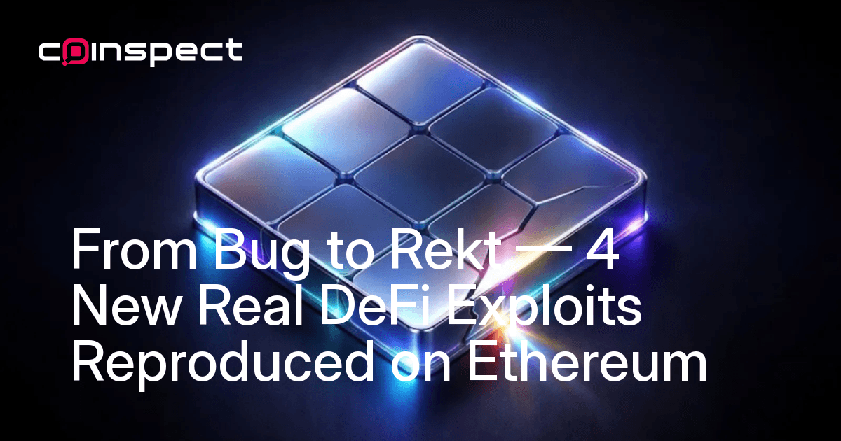 From Bug to Rekt — 4 New Real DeFi Exploits Reproduced on Ethereum