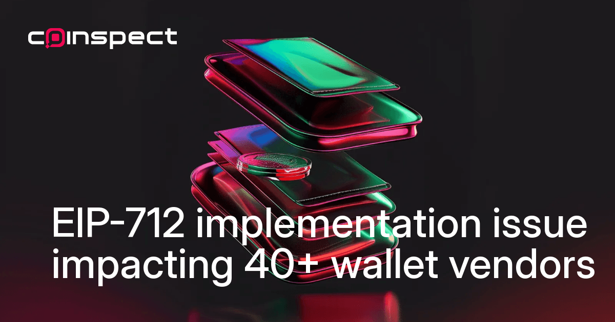 EIP-712 implementation issue impacting 40+ wallet vendors